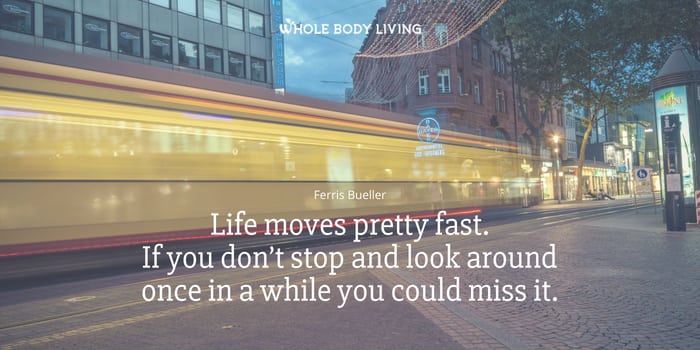 Life Moves Pretty Fast - Whole Body Living and Tara's Keto Kitchen